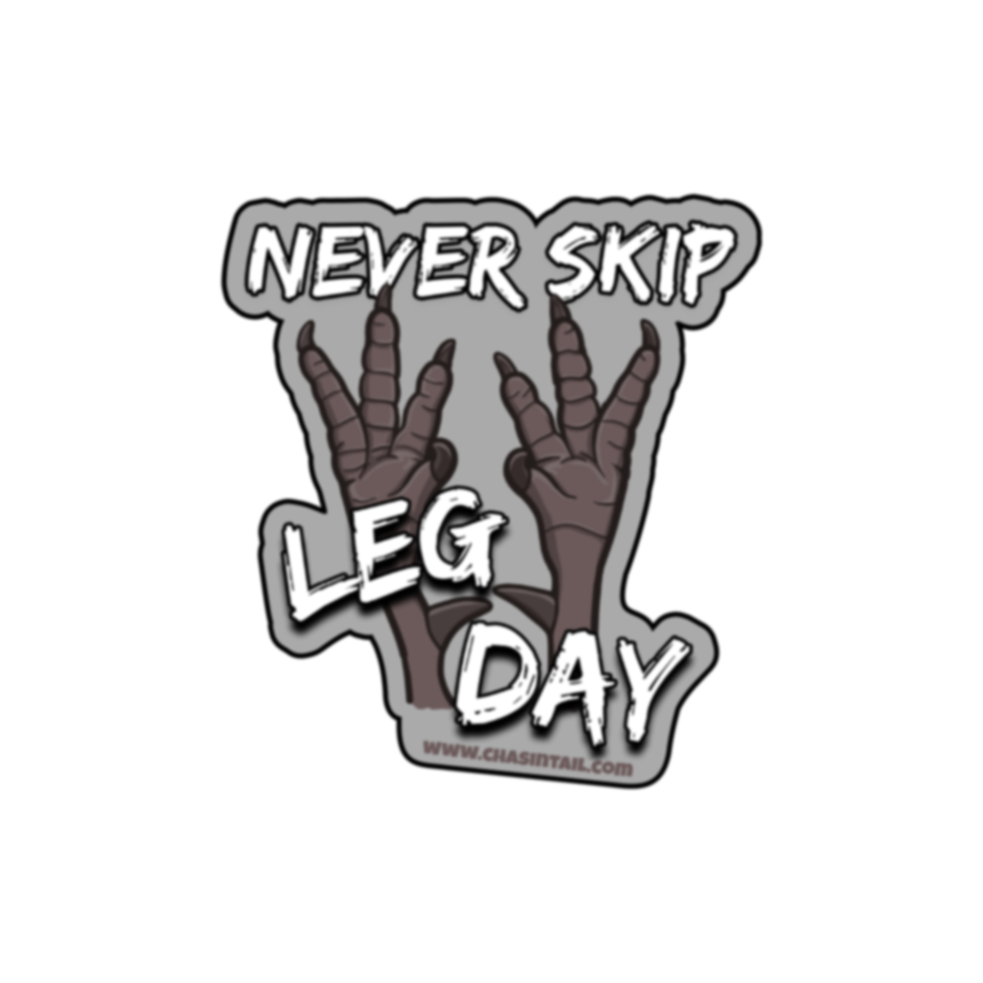 Leg Day Sticker – Chasin' Tail