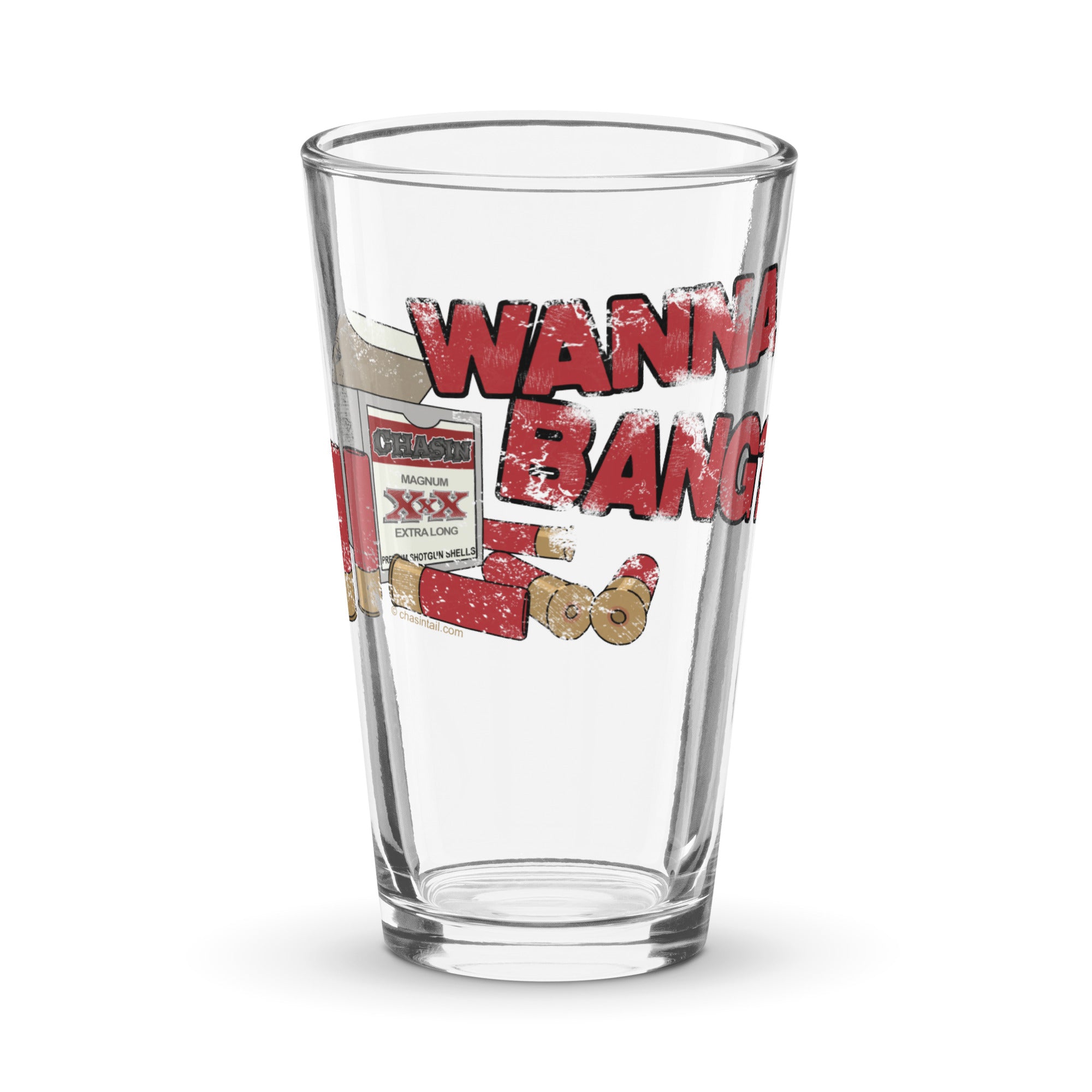 Wanna Bang Shotgun Pint Glass – Chasin' Tail